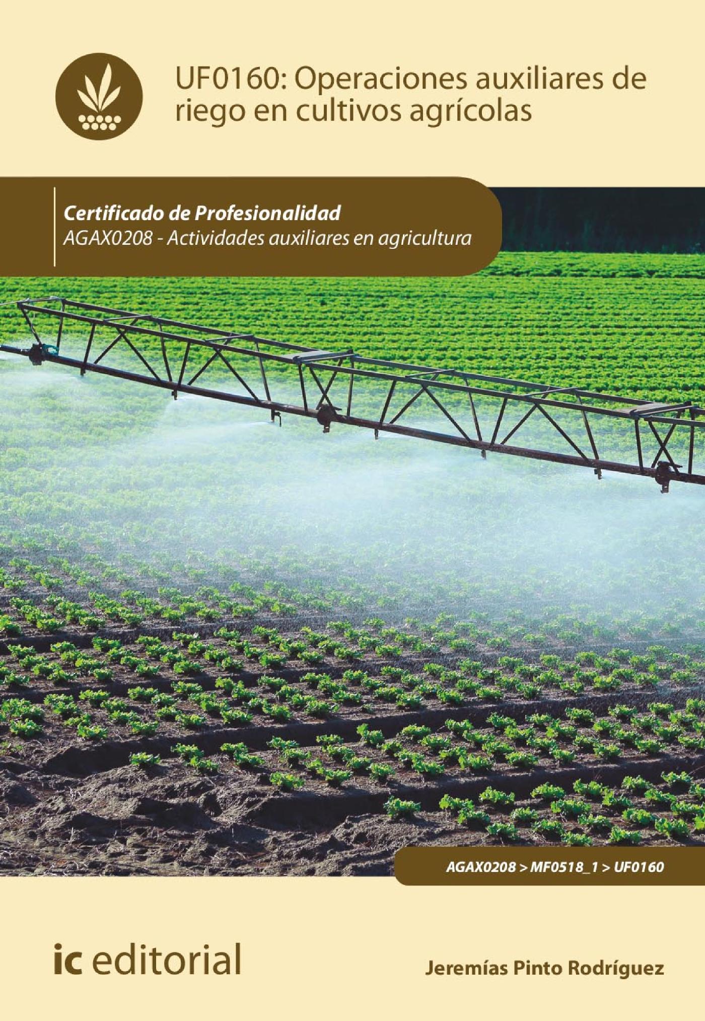 Operaciones Auxiliares De Riego En Cultivos AgrÍcolas Agax0208